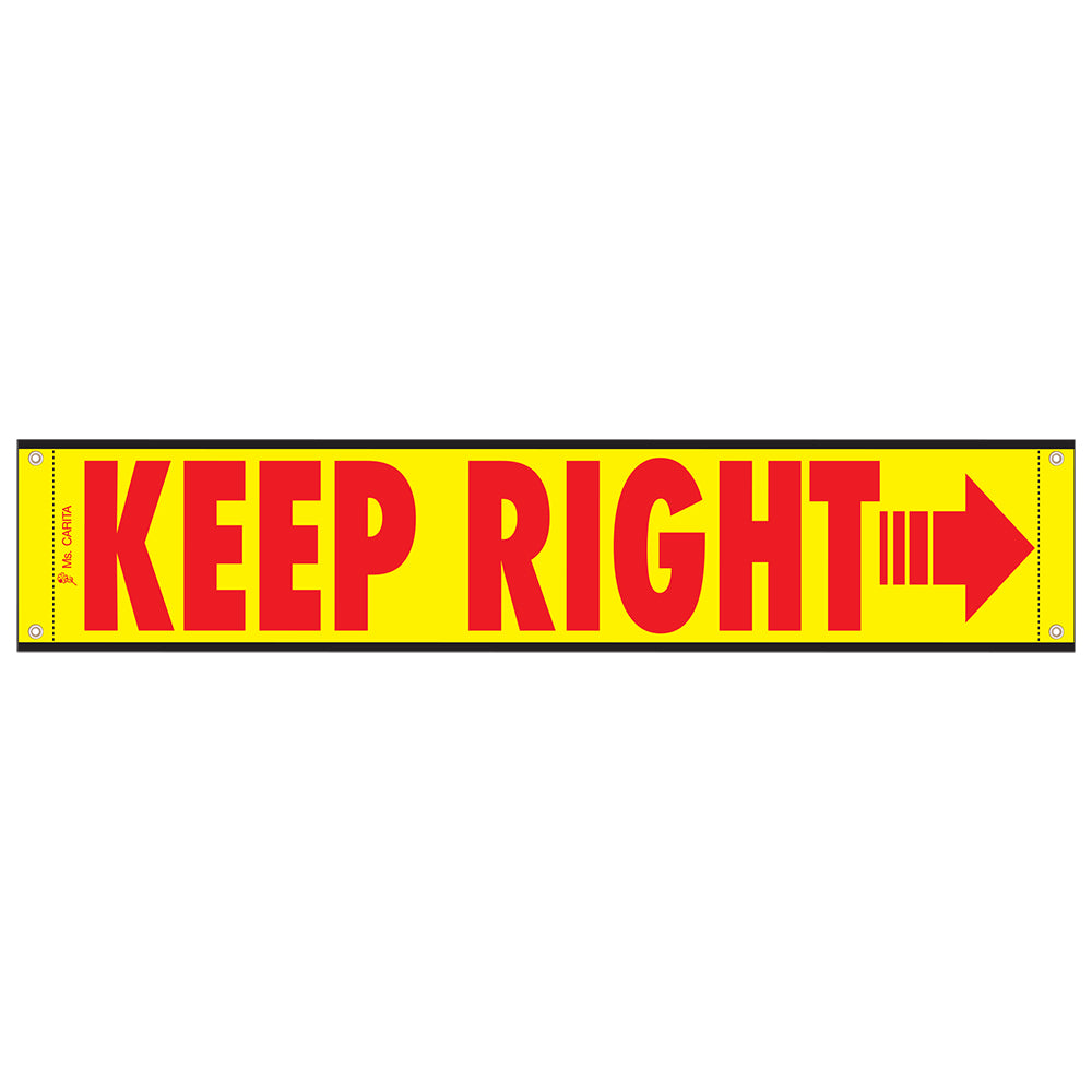 Keep Right Banner 12 Inch x 60 Inch - EZ Truck Store