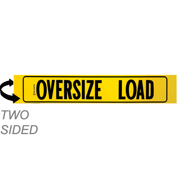 Two-Sided Aluminum Oversize Load Sign with Border 12"x72" – EZ Truck Store