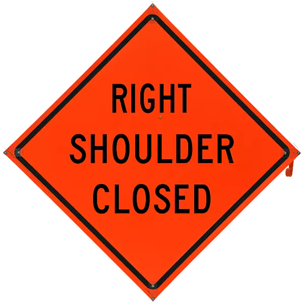 Right Shoulder Closed Safety Roadside Roll-Up Sign with Frames - 36 In ...